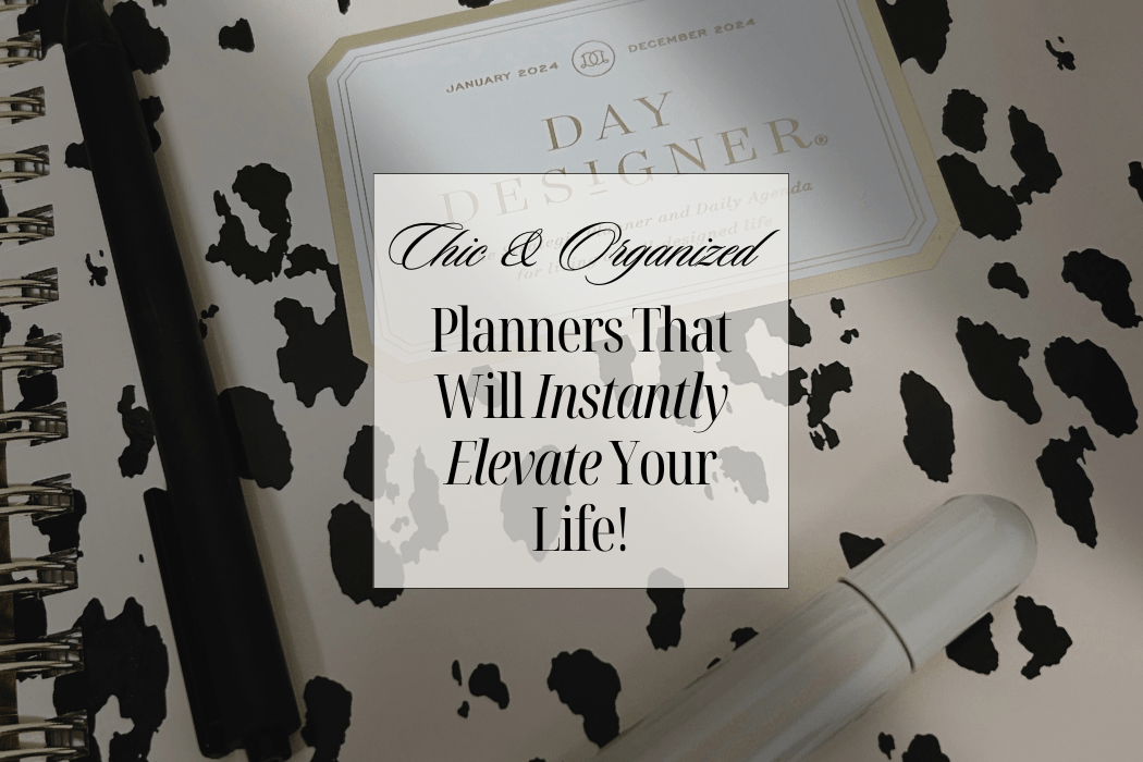 The BEST 2024 Planners to Elevate Your Life!