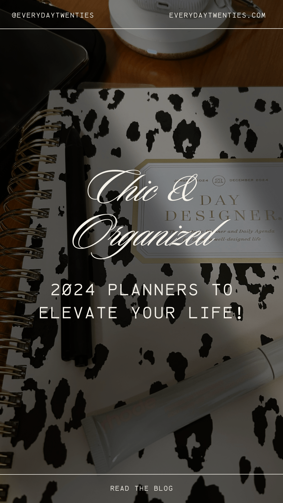 Chic & Organized: 2024 Planners That Will Instantly Elevate Your Life!